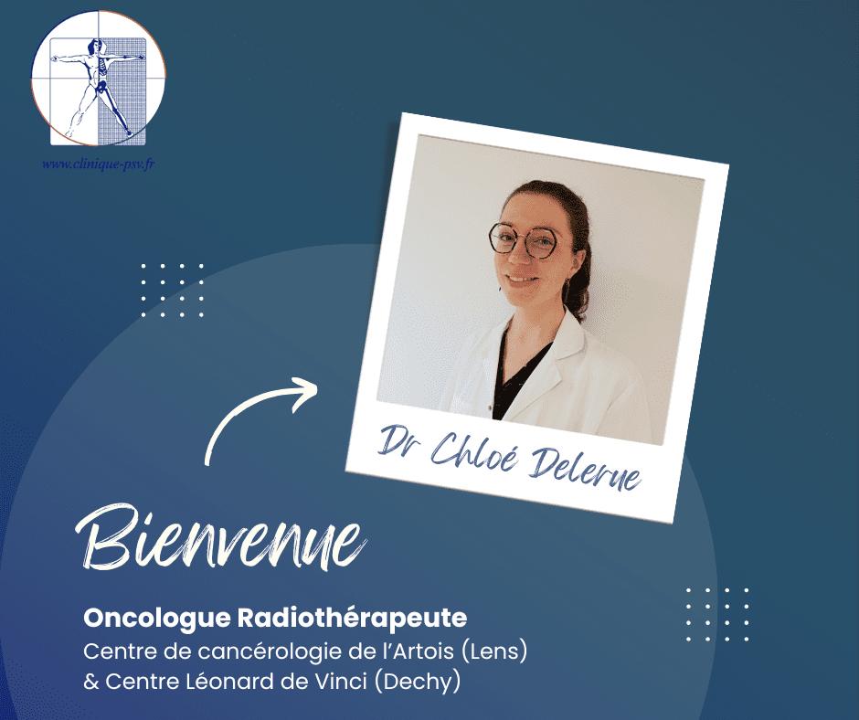 Bienvenue au Docteur Chloé DELERUE ! - Clinique PSV